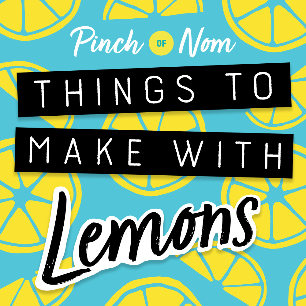 Things to Make with Lemons - Pinch Of Nom Slimming Recipes